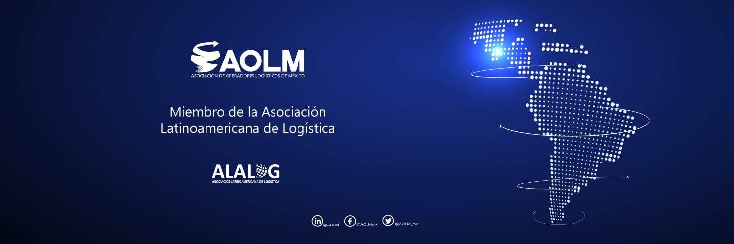 AOLM – Asociación de Operadores Logísticos de México